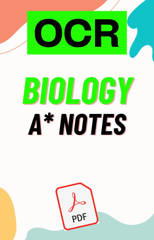 A-Level Biology A* Notes - OCR – Studyplate
